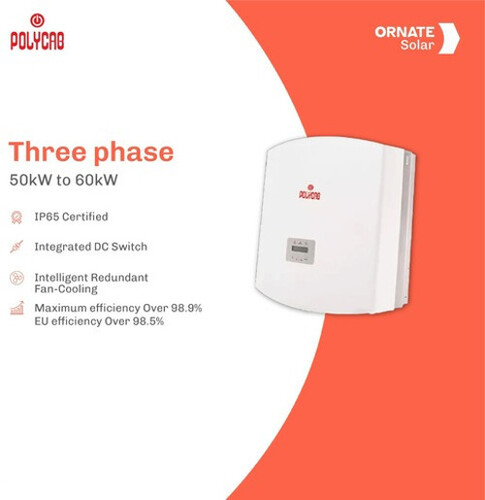 Polycab Three Phase Solar Inverter 50Kw To 60Kw at Best Price in New Delhi | Ornate Agencies Pvt ...