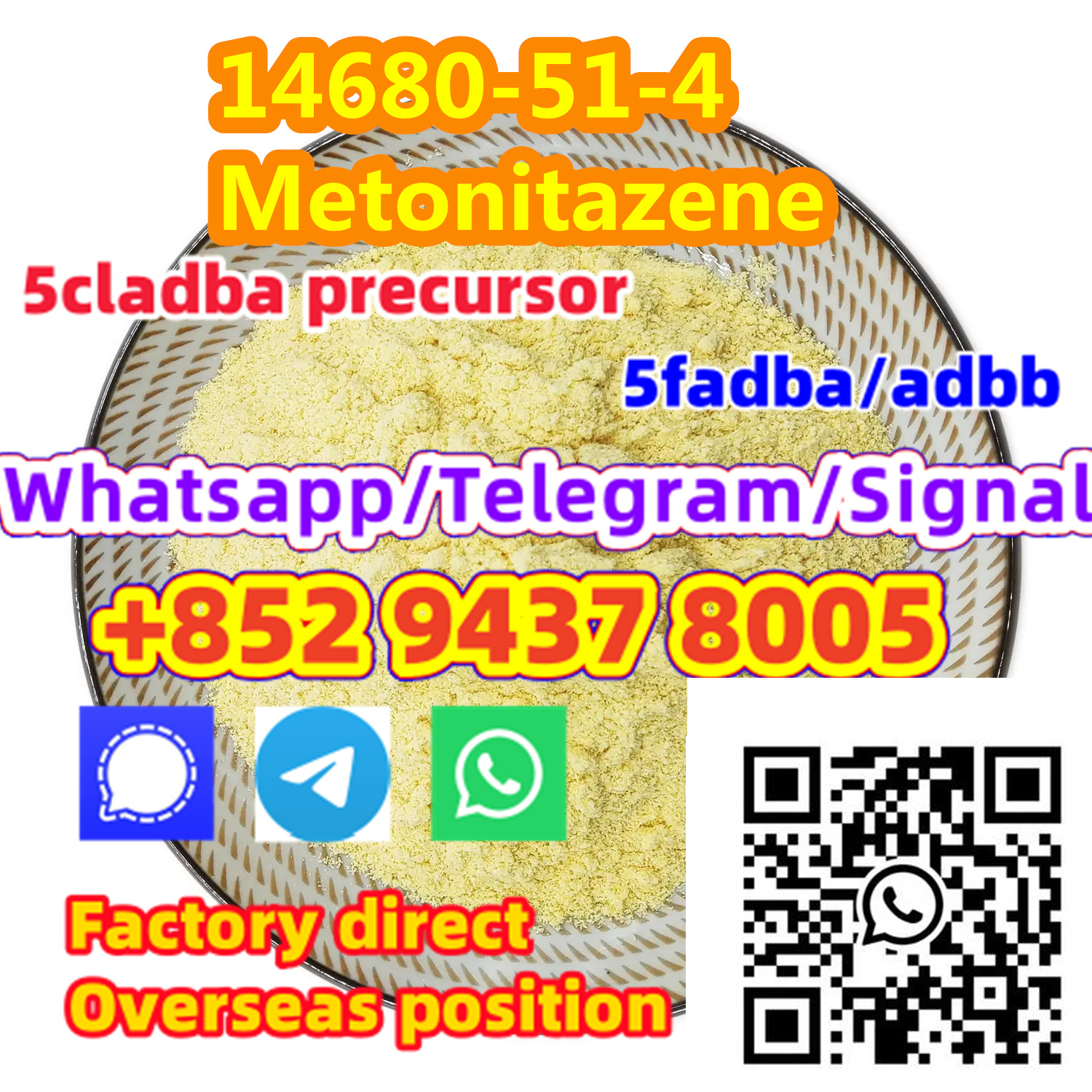 14680-51-4 Metonitazene 14188-81-9 Isotonitazene 119276-01-6 ...